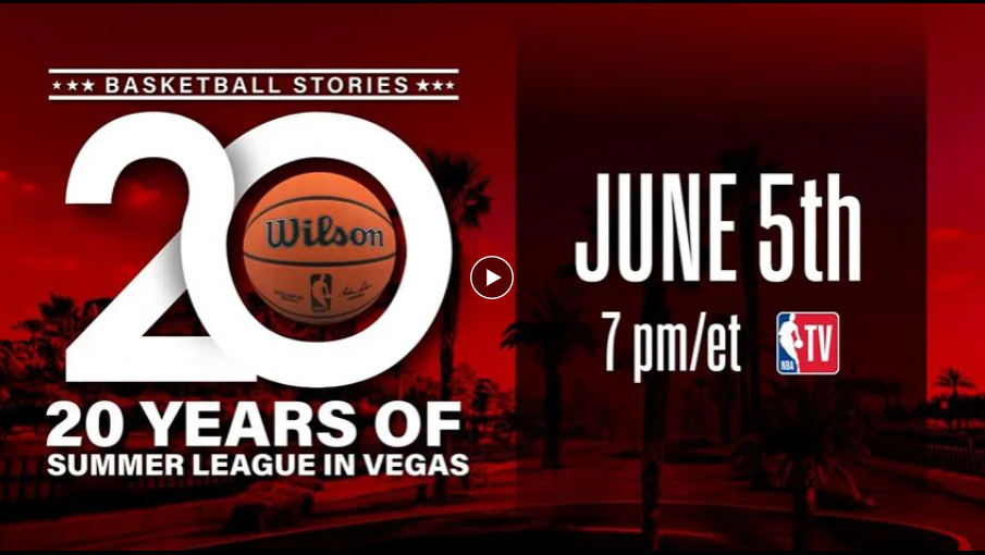 20 Years of Summer League in Vegas - NBA Summer League Documentary